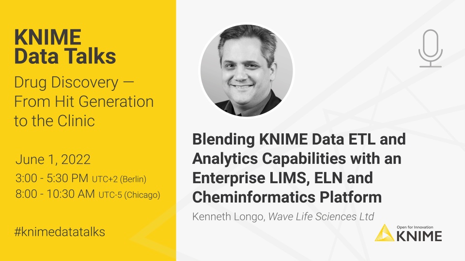 KNIME Data Talks: Drug Discovery — From Hit Generation to the Clinic ...